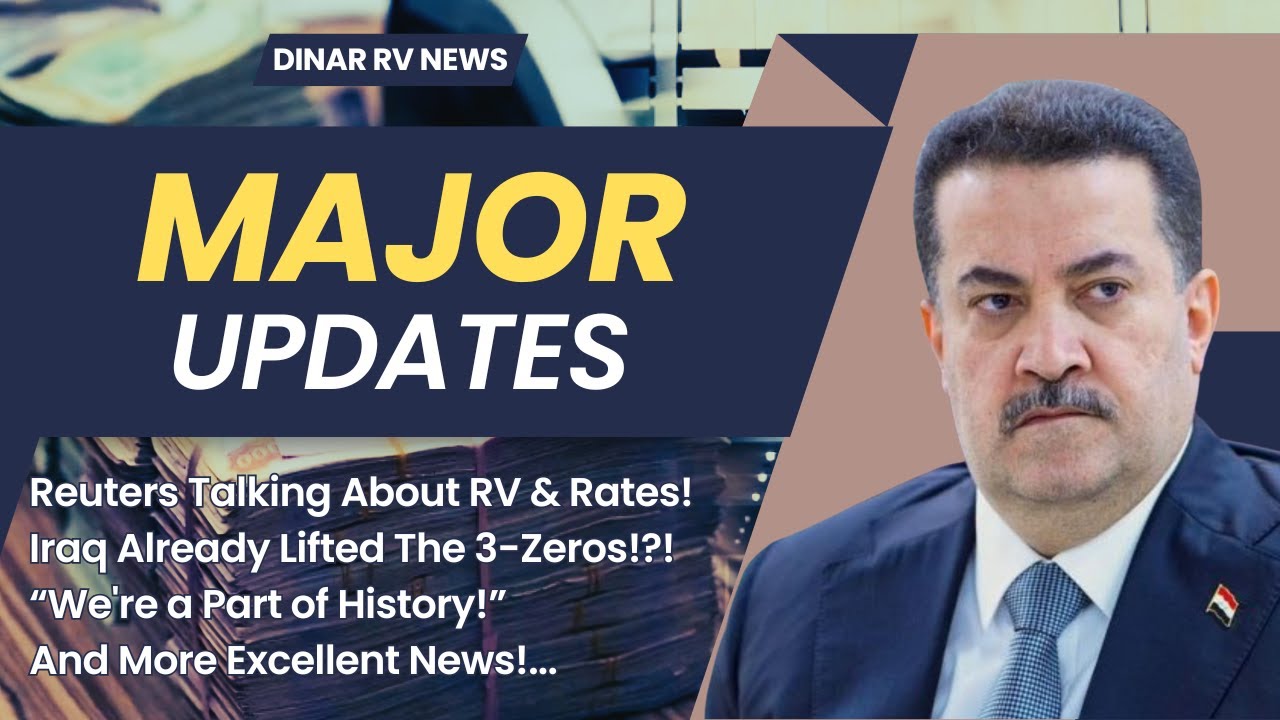 🔴Reuters Talks About RV & Rates!🚩Iraq Lifted The 3-Zeros Already?🤔Dinar ...