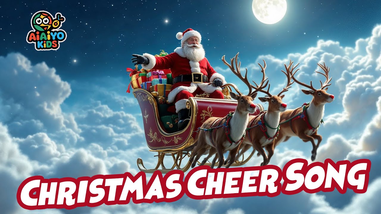 Christmas Cheers Song | Hey Hey Lets Go | Christmas Music & Carols ...