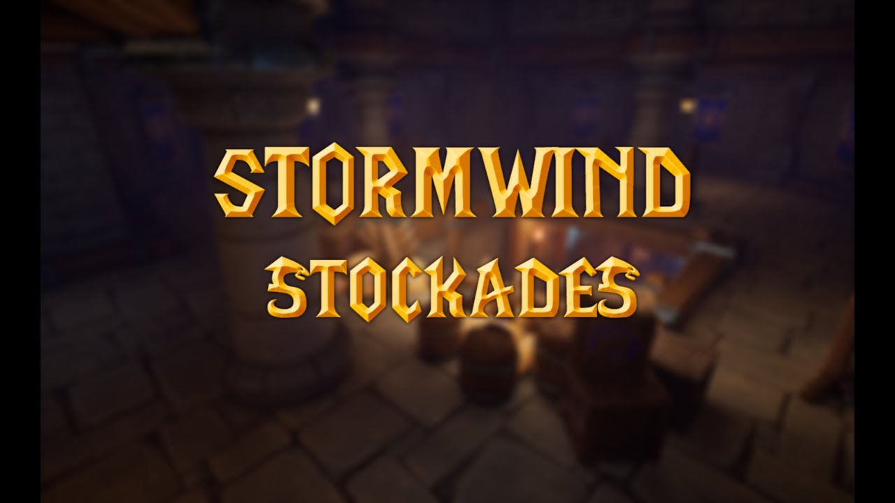 StormWind Stockades 2.0 Playthrough - YouTube
