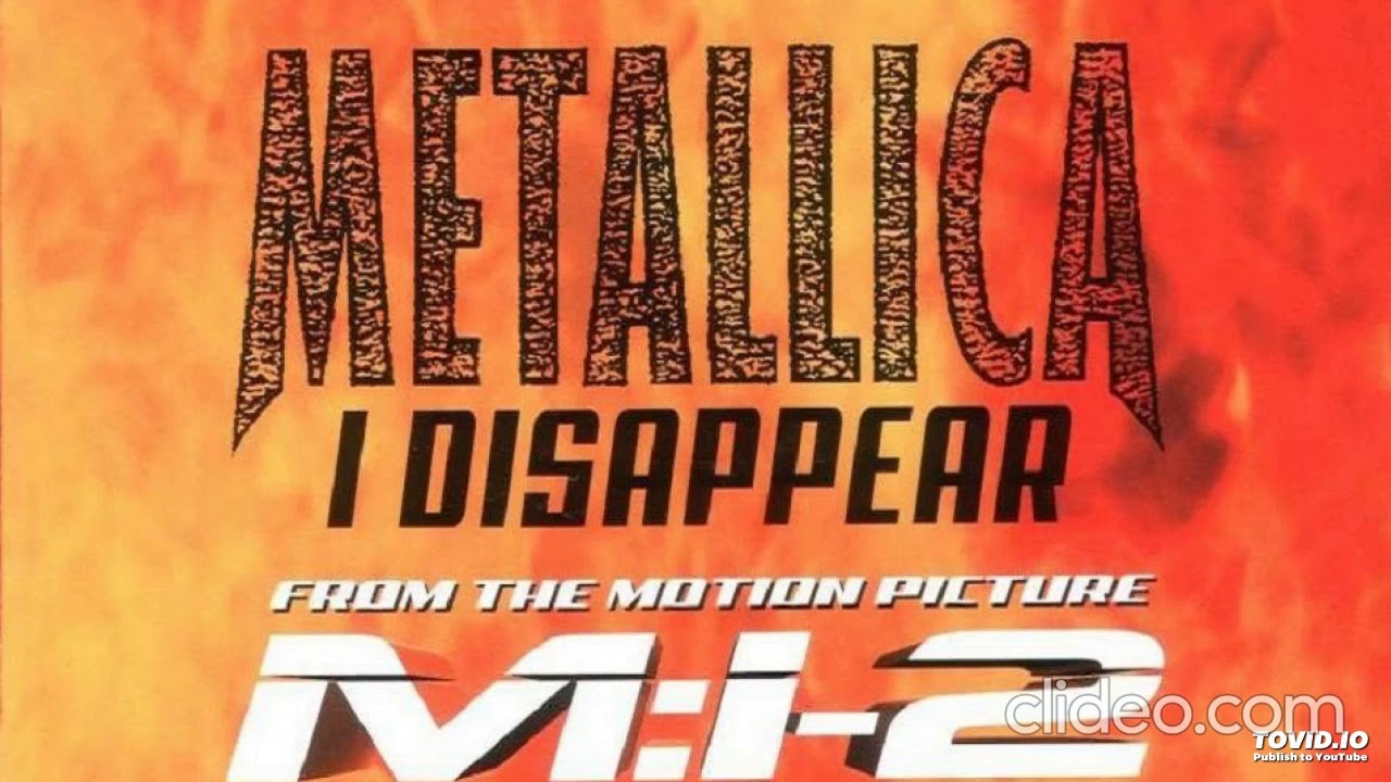 Metallica I Disappear (Full Single) - YouTube