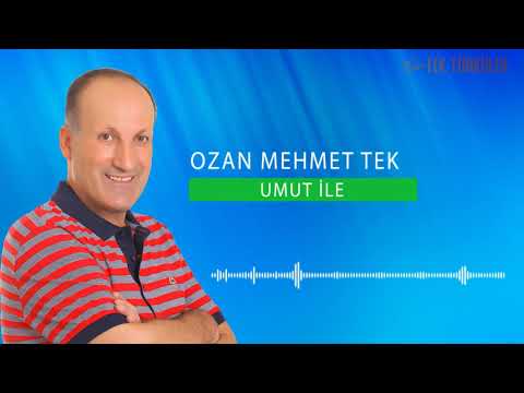 OZAN MEHMET TEK - UMUT İLE