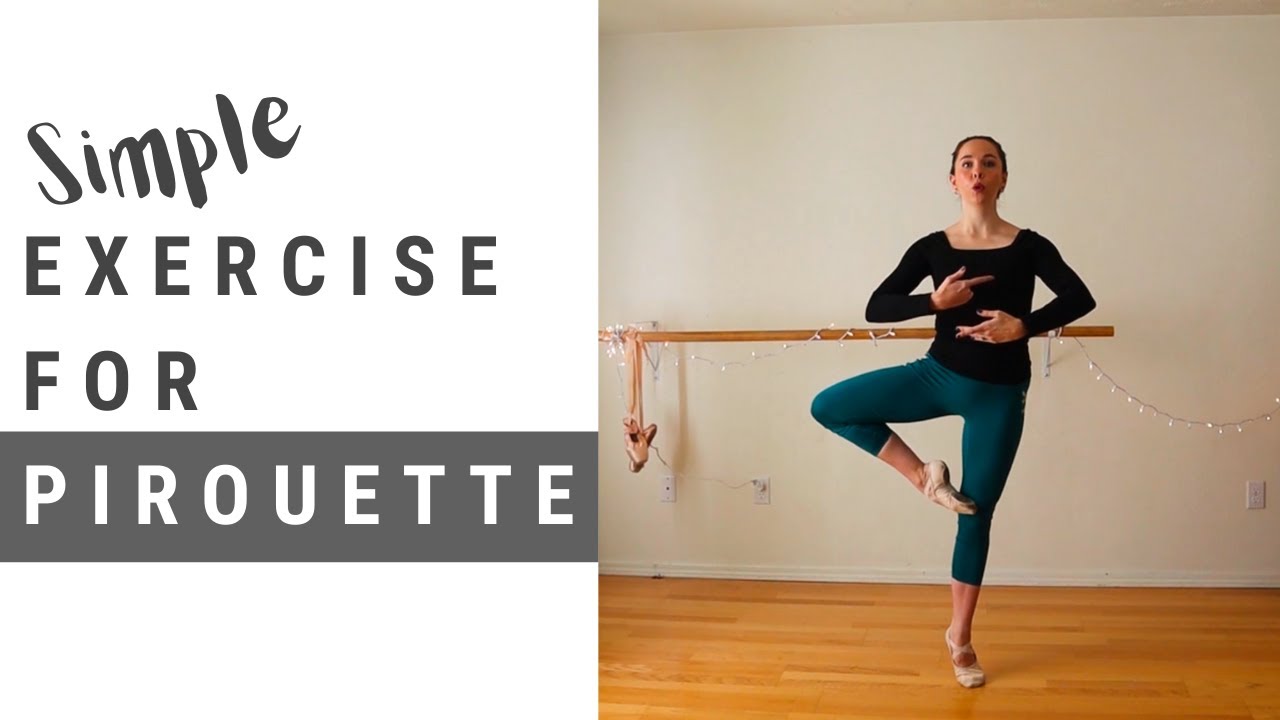 Simple Exercise to Improve Pirouettes - YouTube
