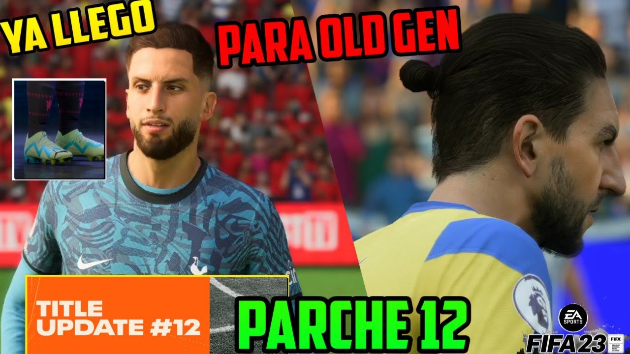 Ya llegó el Parche 12 de FIFA 23 Para la Vieja Generación de Consolas ...