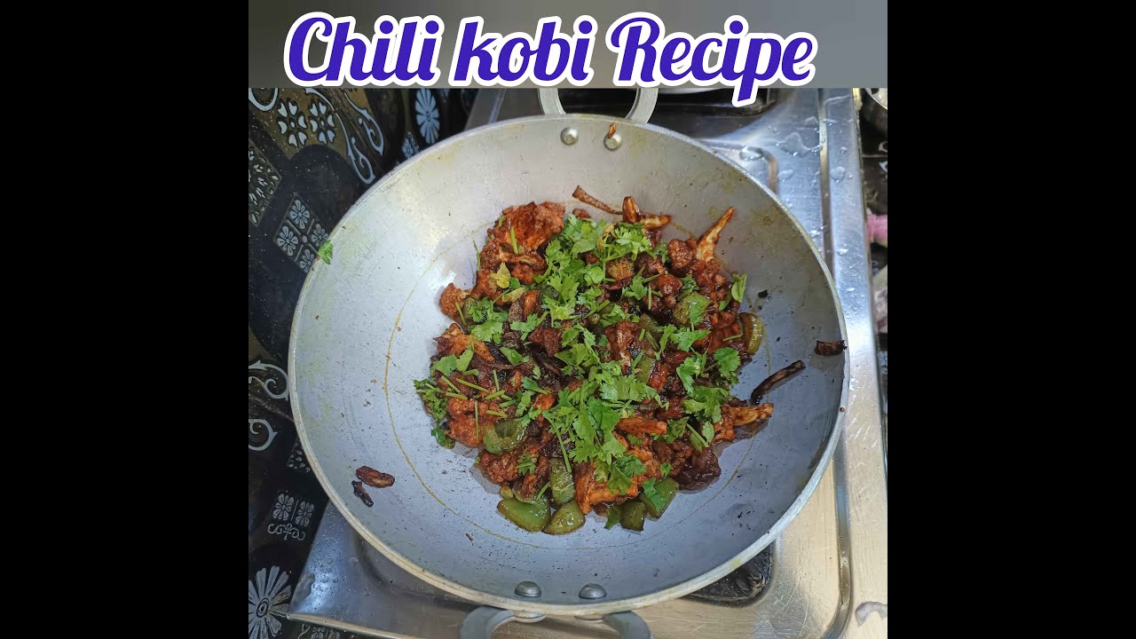 Chili kobi recipe - YouTube