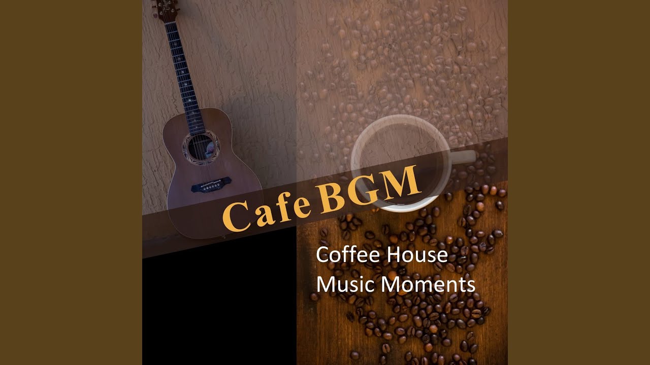 Coffee House Music Moments - YouTube Music