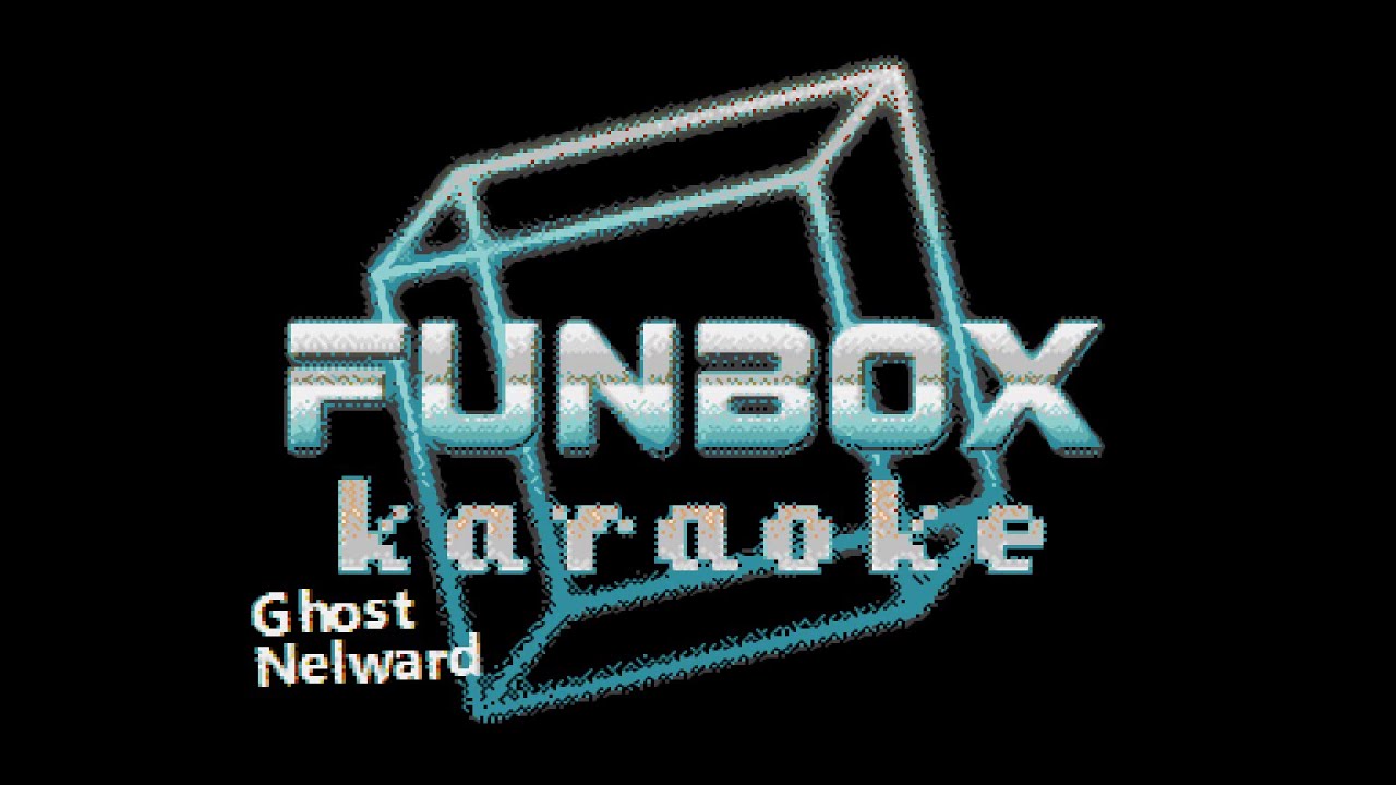 Nelward - Ghost (Funbox Karaoke, 2019) - YouTube