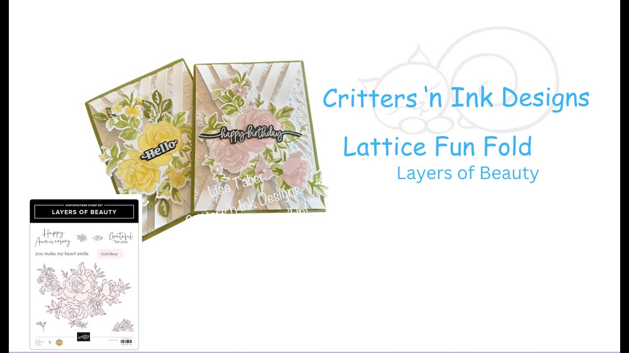 Super cute "Layers of Beauty" Lattice fun fold - YouTube