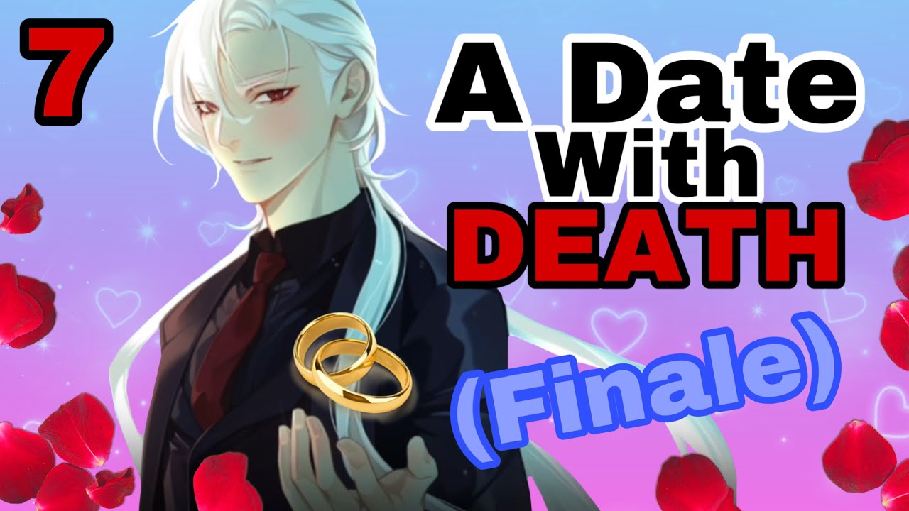 I MARRIED THE GRIM REAPER - A Date With Death Let’s Play [EP7] Finale ...