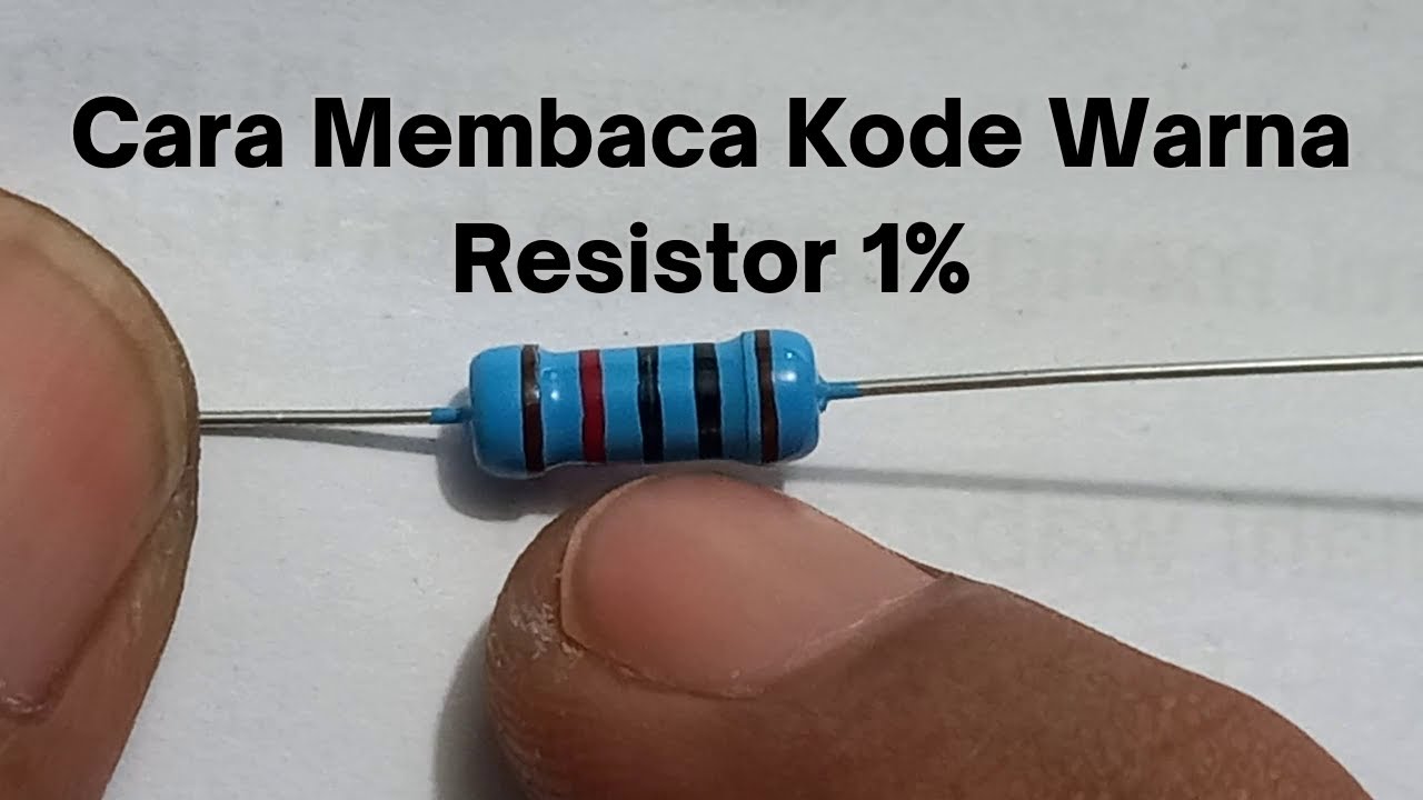MUDAH ‼️KODE RESISTOR 5 WARNA - YouTube