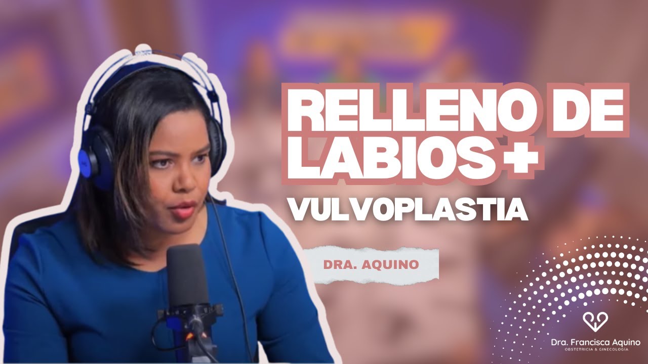 ¡Transformación Íntima! Relleno de Labios + Vulvoplastia: Todo lo que ...