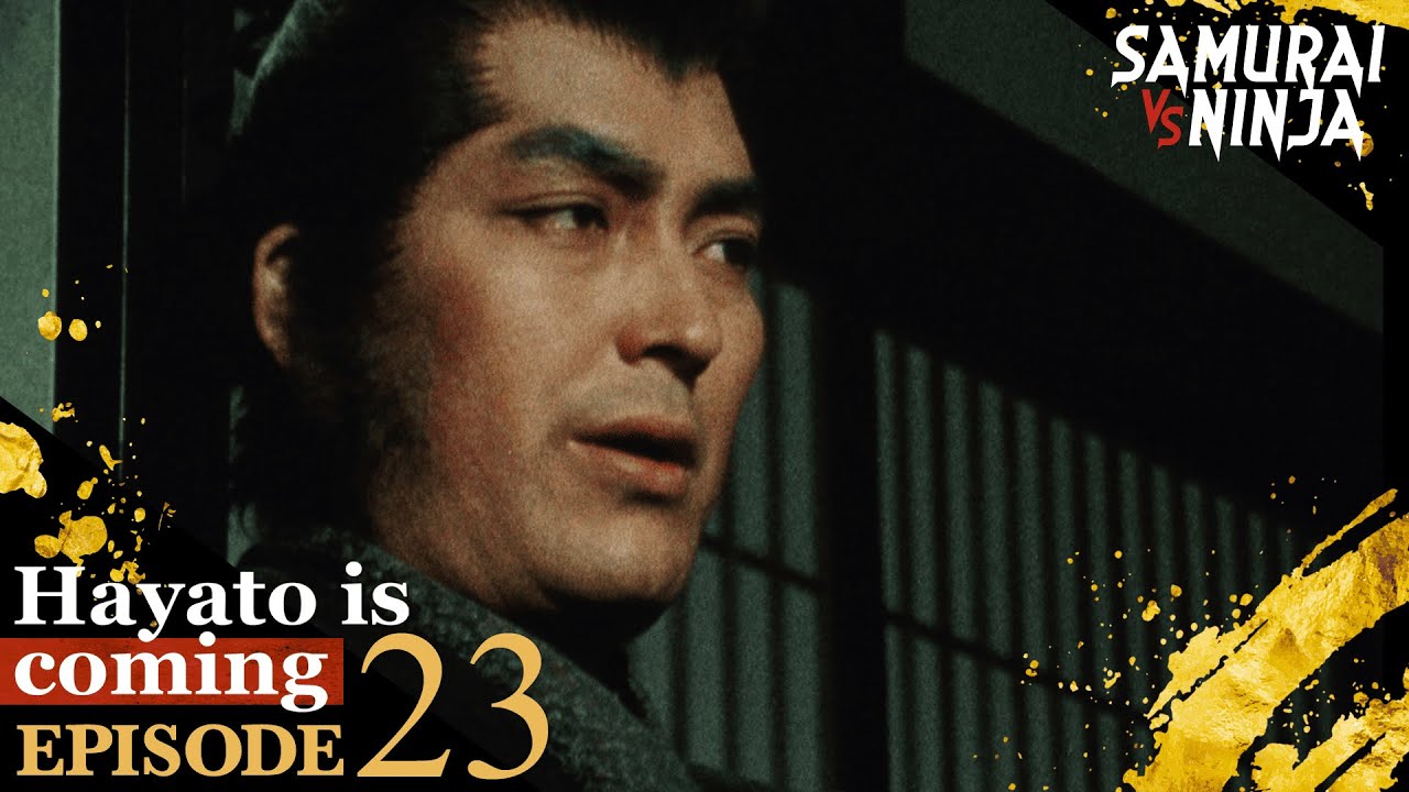 Hayato is Coming Full Episode 23 | SAMURAI VS NINJA | English Sub - YouTube