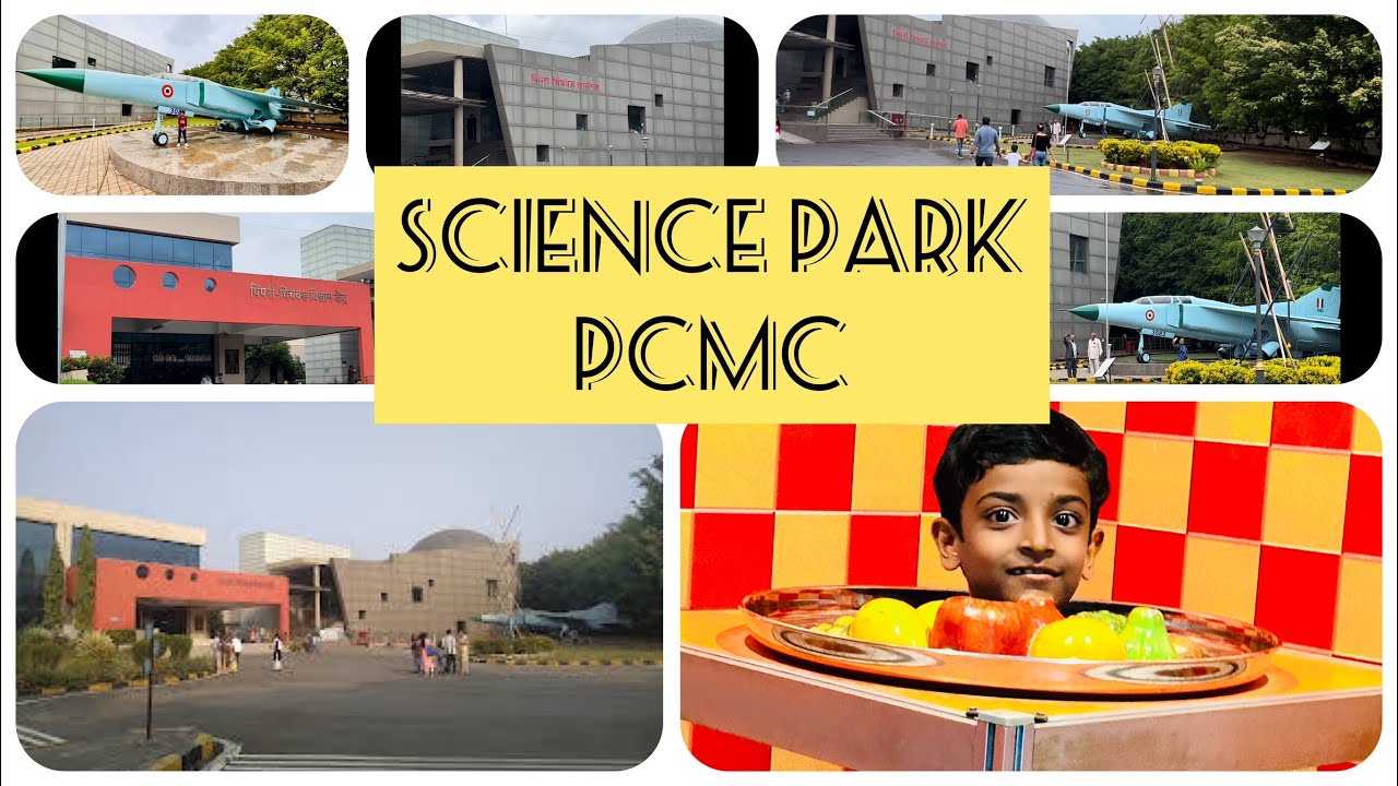 Pimpri Chinchwad Science Park | Planetarium PCMC| Pune Science Park ...
