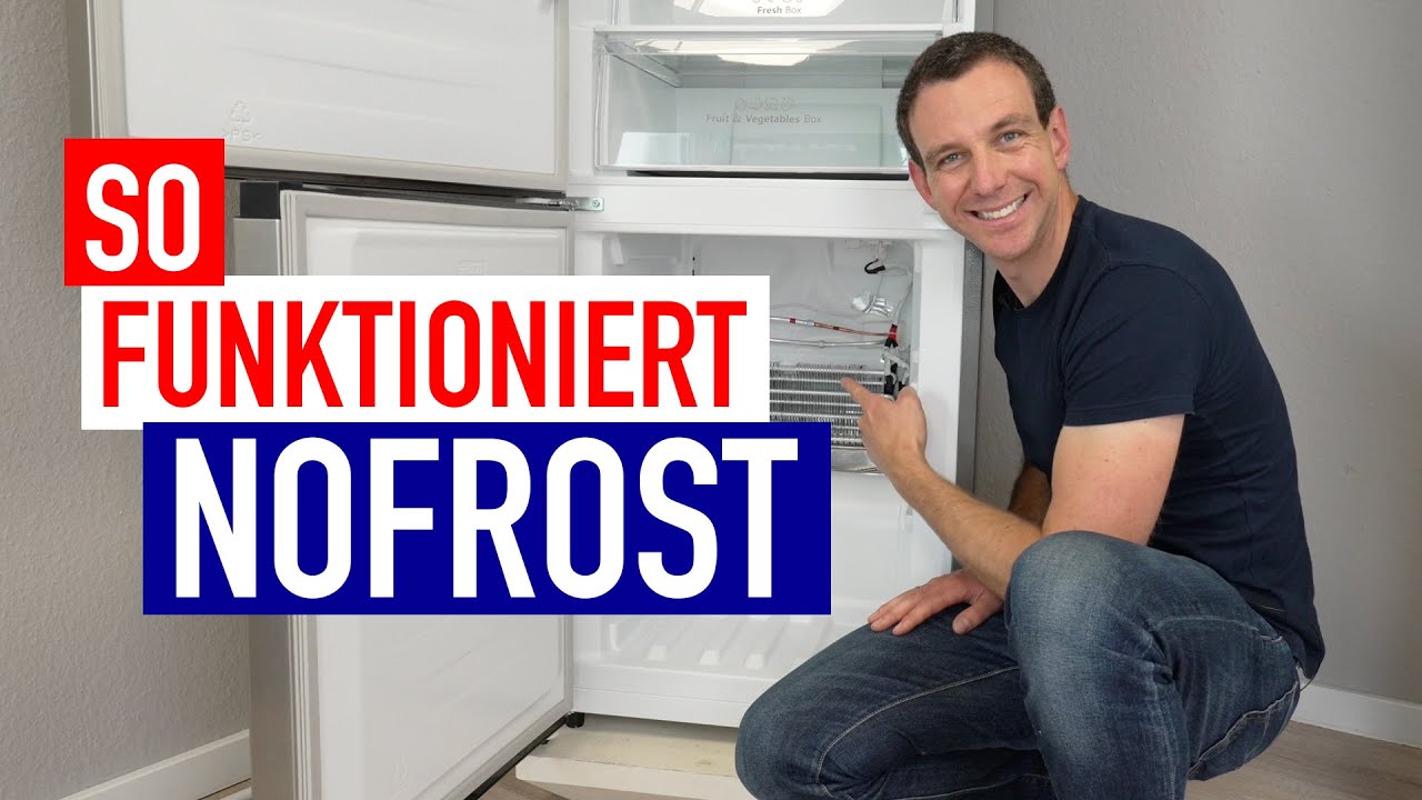 SO funktioniert NoFrost | DAS musst DU WISSEN! - YouTube