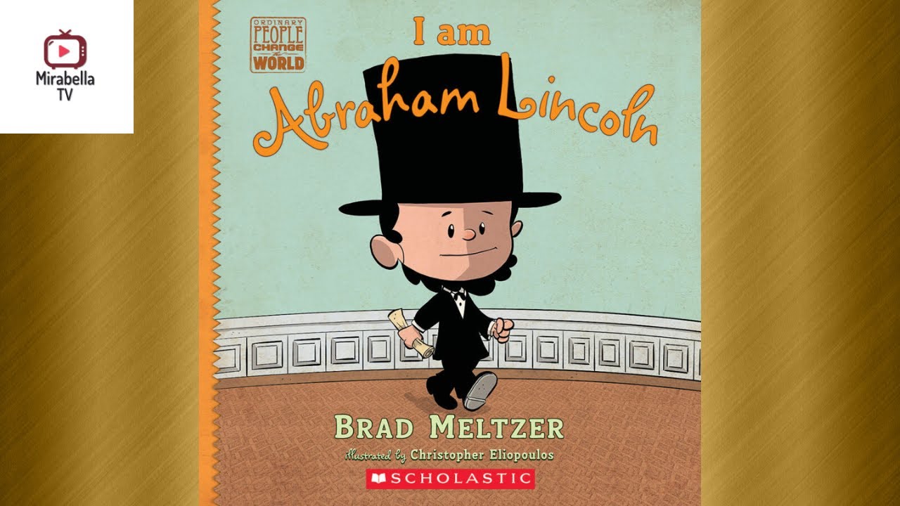 I am Abraham Lincoln by Brad Meltzer - Storytime with Mommy - YouTube
