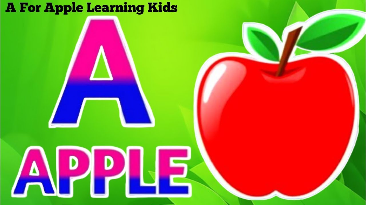 ABCD rhymes,, a for apple b for ball song video, abcd cartoon video, a ...