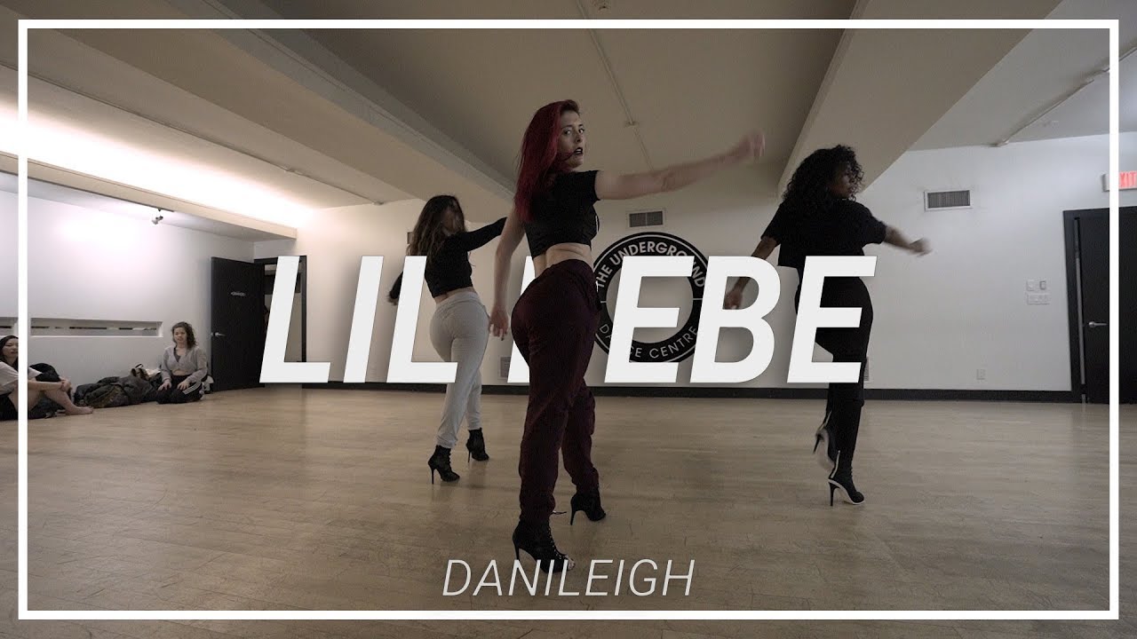 DaniLeigh | Lil Bebe | Choreography by Kaela Faloon - YouTube