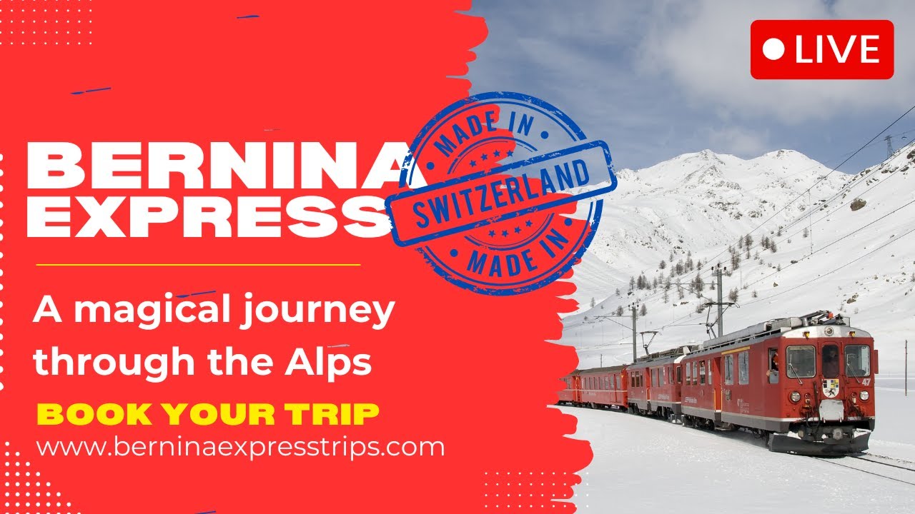 🔴 Exploring the Bernina Express Route | A Scenic Journey Through the ...