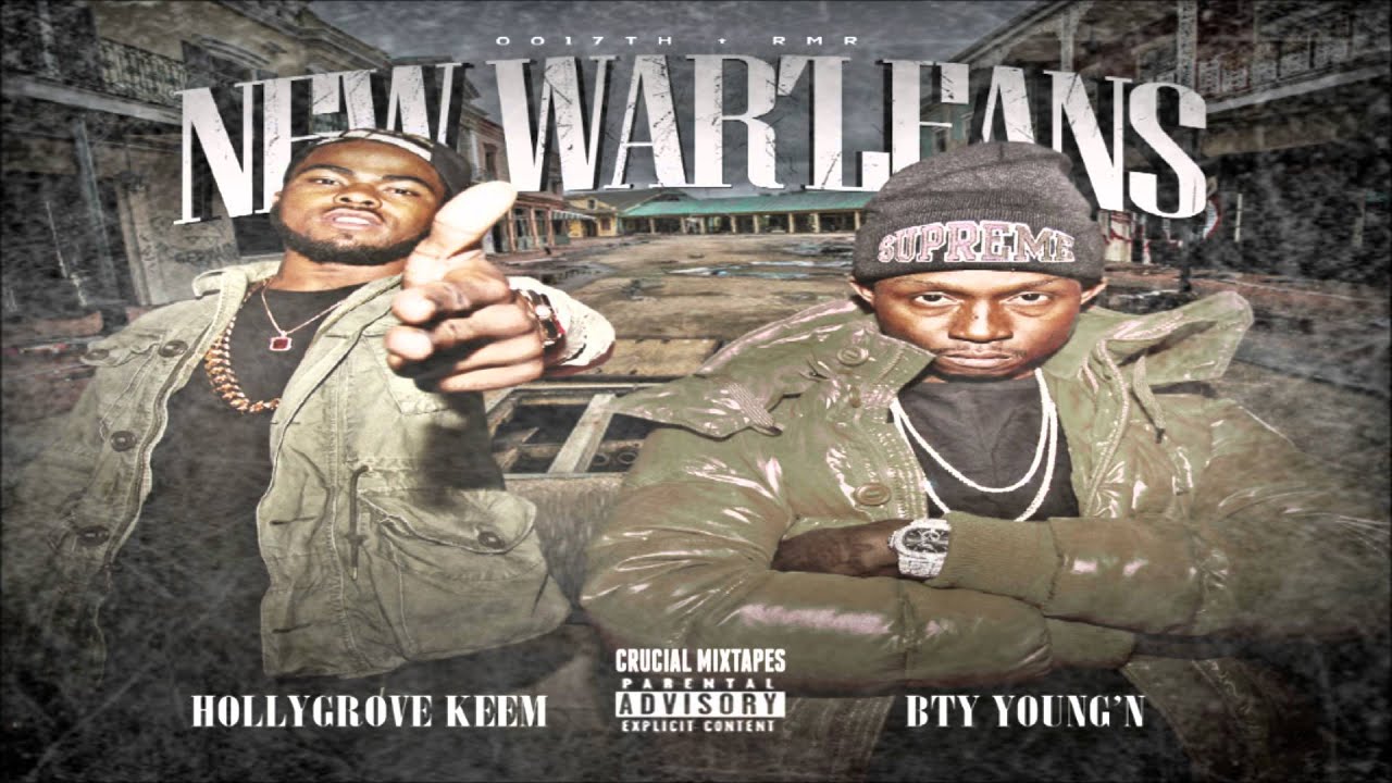 Hollygrove Keem & BTY Young'n - B-T-Y [New War'leans] [2016] + DOWNLOAD ...
