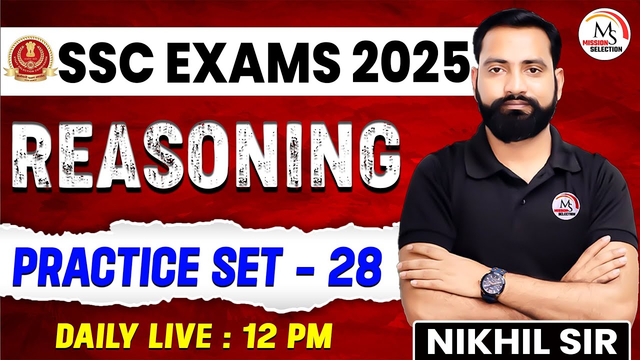 SSC EXAMS 2025 | REASONING | PRACTICE SET - 41 | SSC CGL,CHSL,CPO,MTS ...