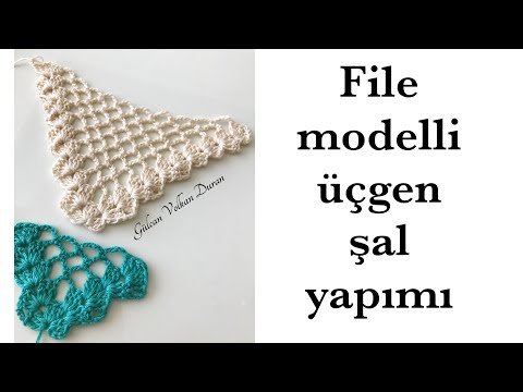 Tığ işi Örgü File Modelli Üçgen Şal Yapımı