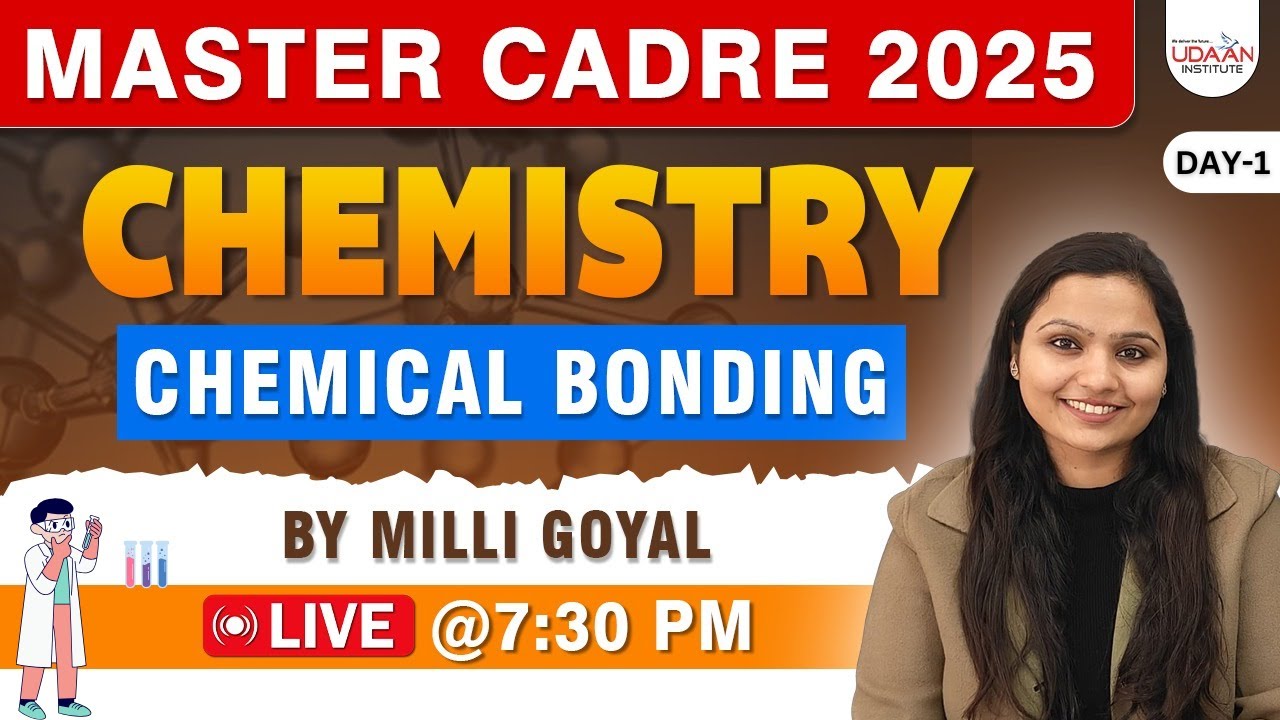 🛑 CHEMISTRY MASTER CADRE | CHEMICAL BONDING | DAY-1 |🎯 MASTER CADRE ...
