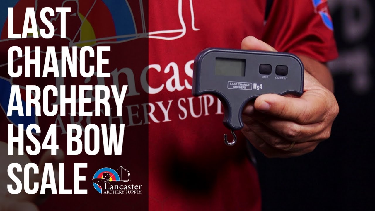 Last Chance Archery HS4 Scale - YouTube