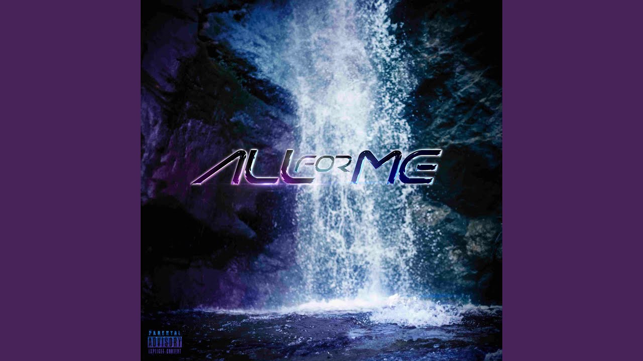 All For Me - YouTube Music