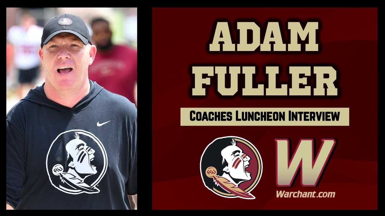 Coach Adam Fuller Interview | FSU Football Preseason Coaches Luncheon ...