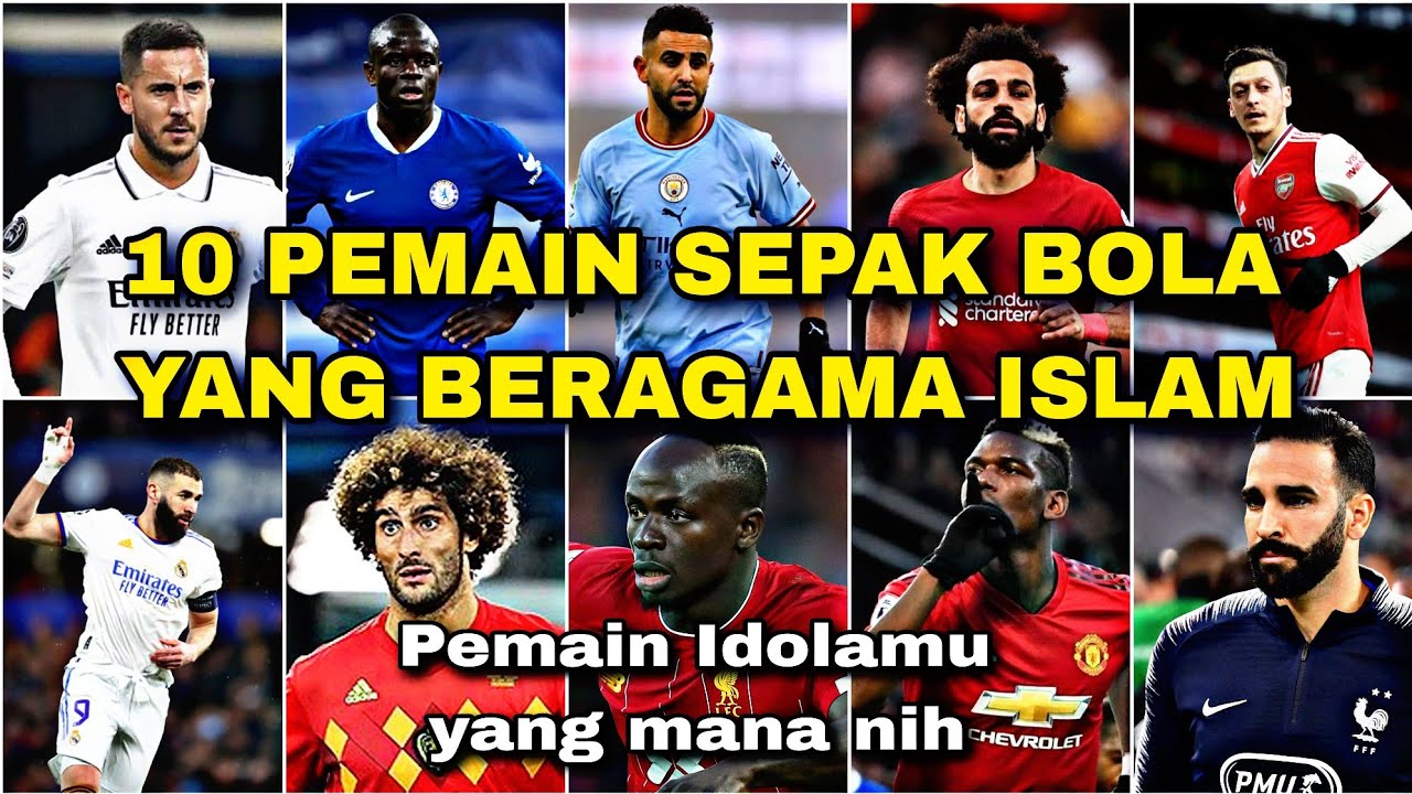 10 Pemain Sepak Bola Yang Beragama Islam - YouTube
