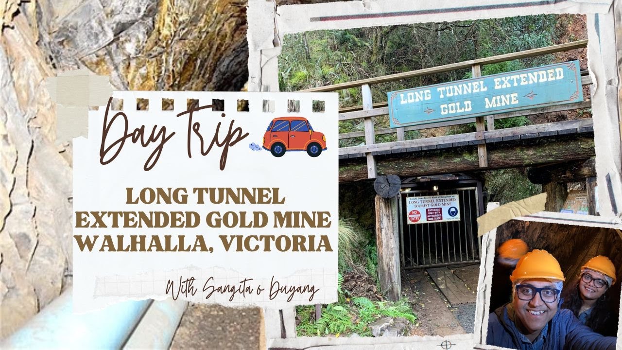 Day Trip to Long Tunnel Extended Gold Mine - Walhalla, Victoria ...