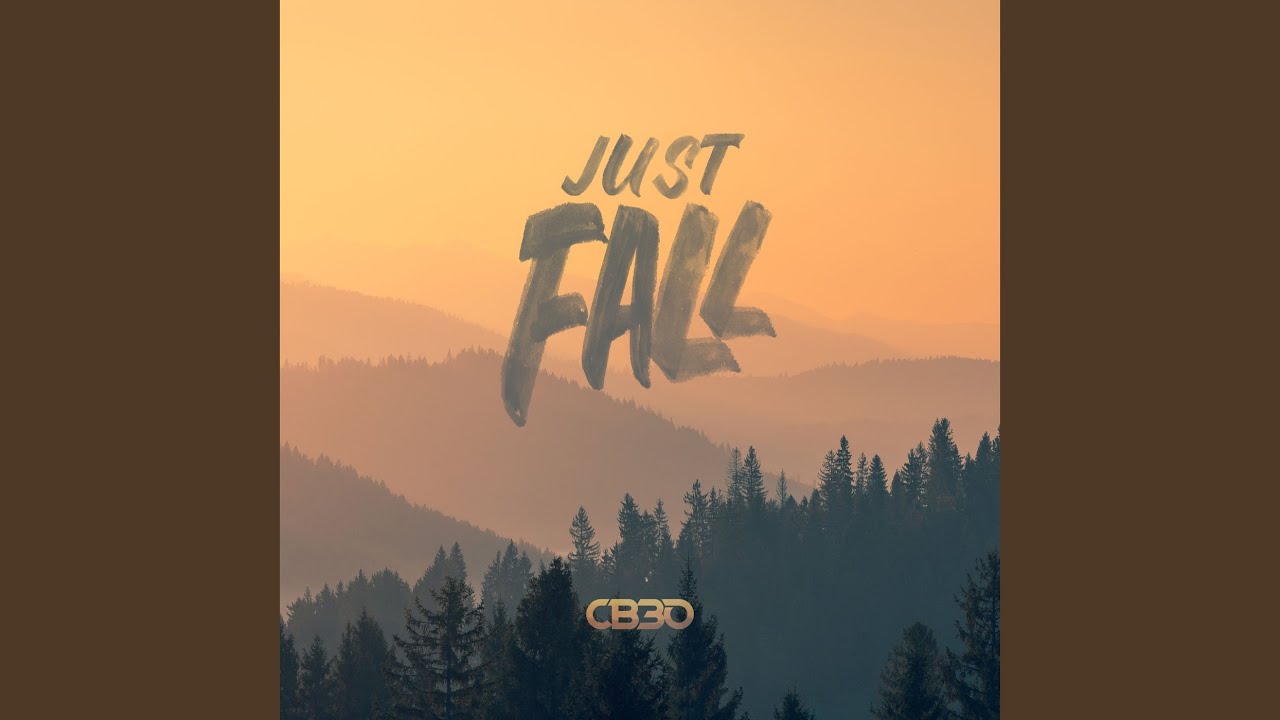 Just Fall - YouTube