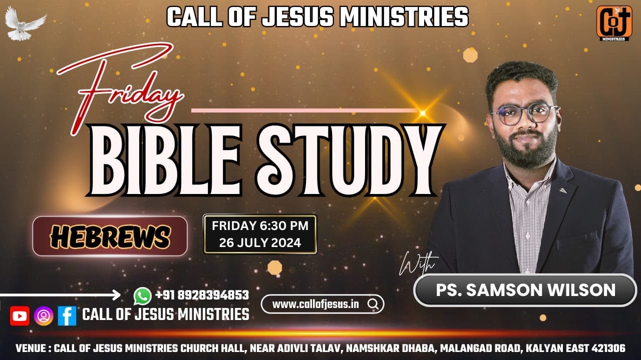 Friday Bible Study | Ps. Samson Wilson | Call of Jesus Ministries | 26 ...