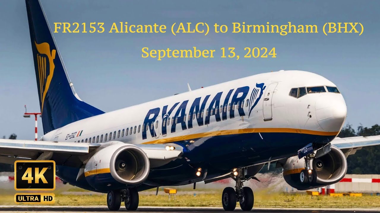 Trip Report| Ryanair Flight FR 2153 Alicante ALC to Birmingham BHX ...
