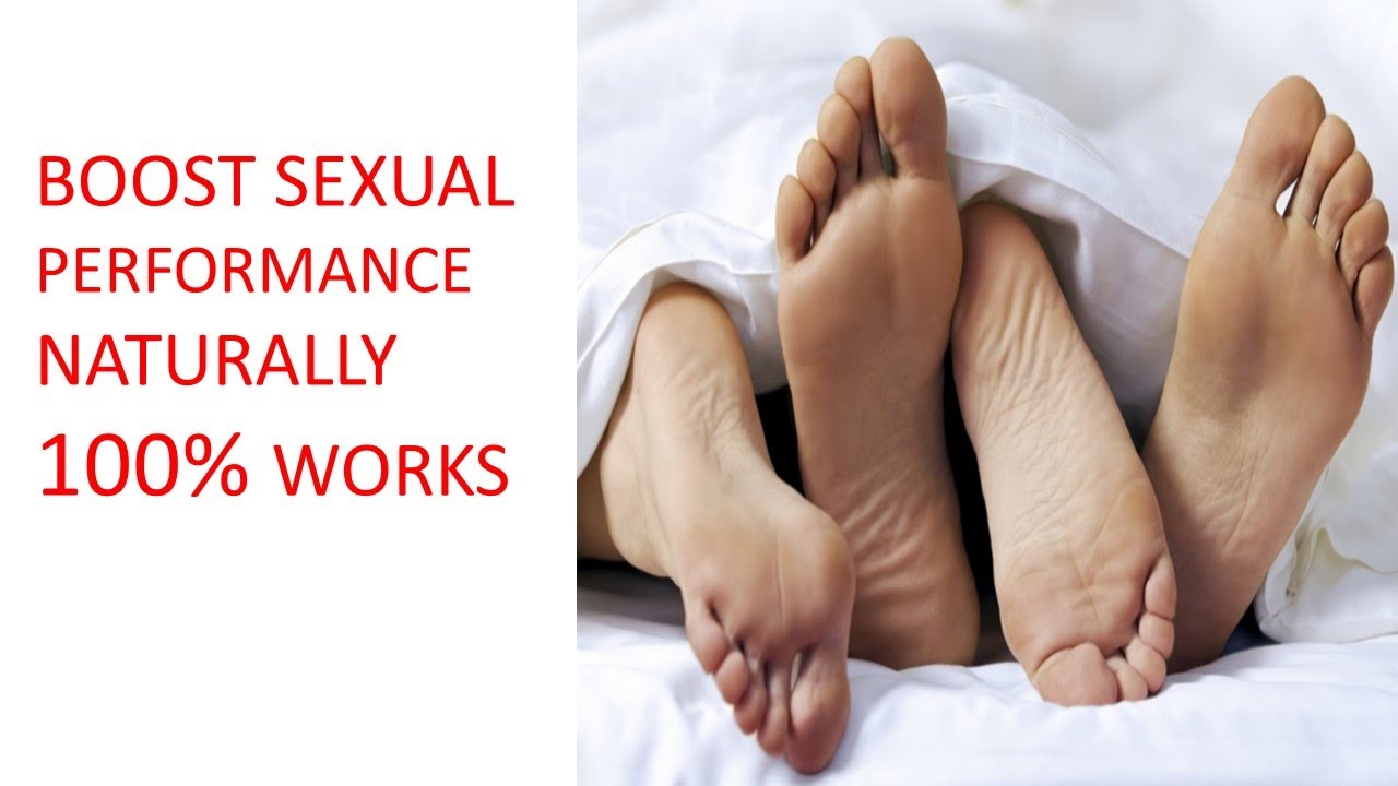Boost sexual performance naturally (100% works) - YouTube