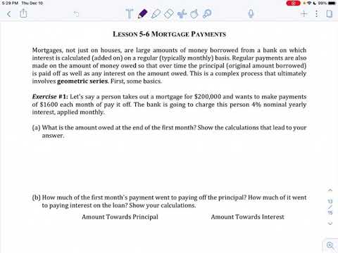Algebra 2 Unit 5 Lesson 6 Mortgage Payments - YouTube