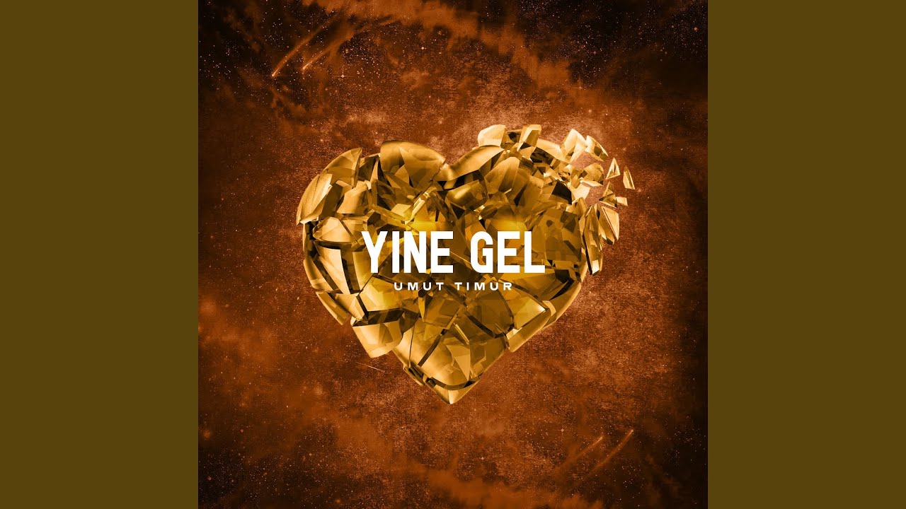 Yine Gel - YouTube