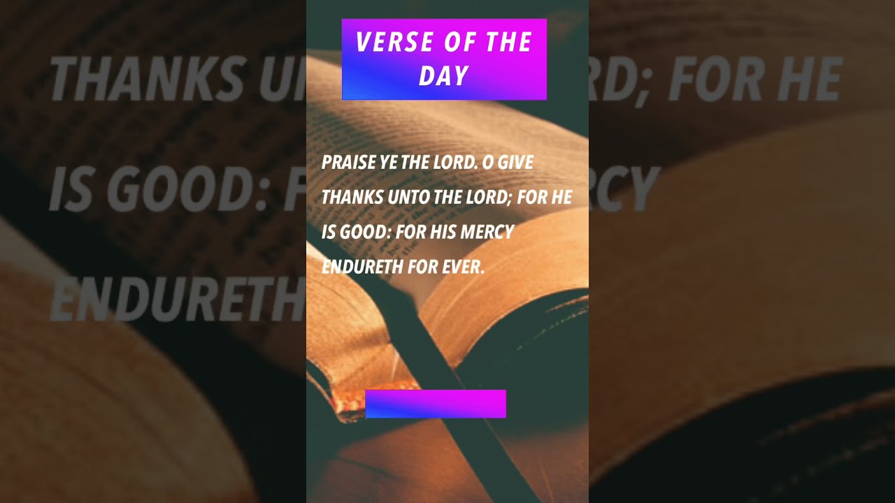 Bible Verse Of The Day Psalms 106 1 bibleverse short YouTube Bible Verse Of The Day Psalms 106 1 bibleverse short YouTube