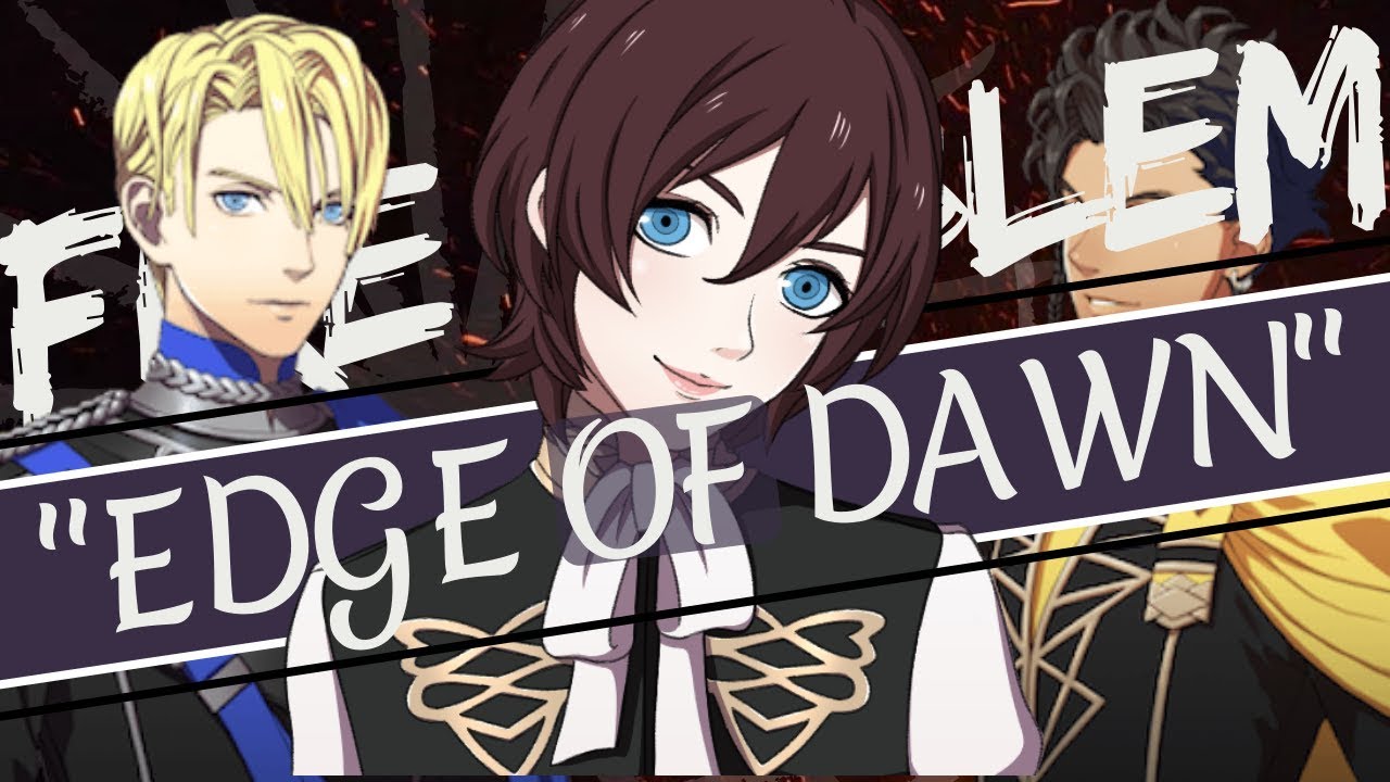 Fire Emblem: Three Houses “Edge of Dawn” (English Cover) [Piano Vers ...