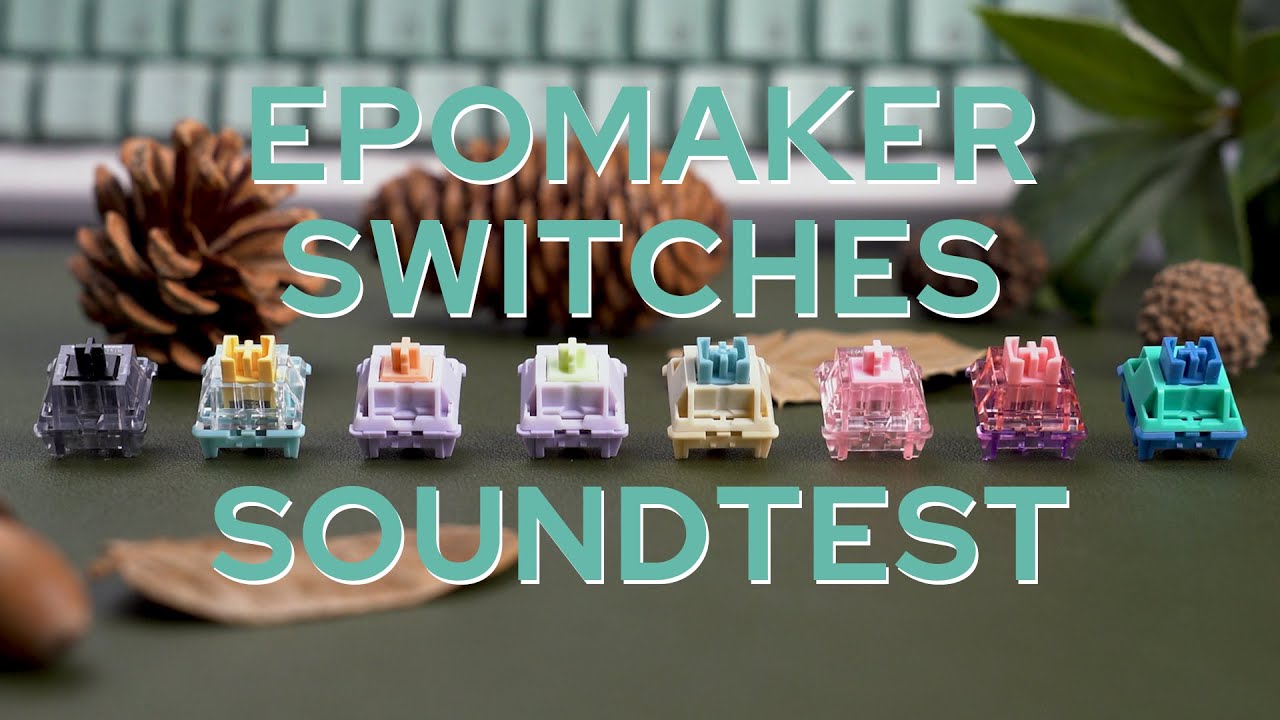 Soundtest🎙 for most Epomaker Switches on the EPOMAKER EK68 VIA kit ...