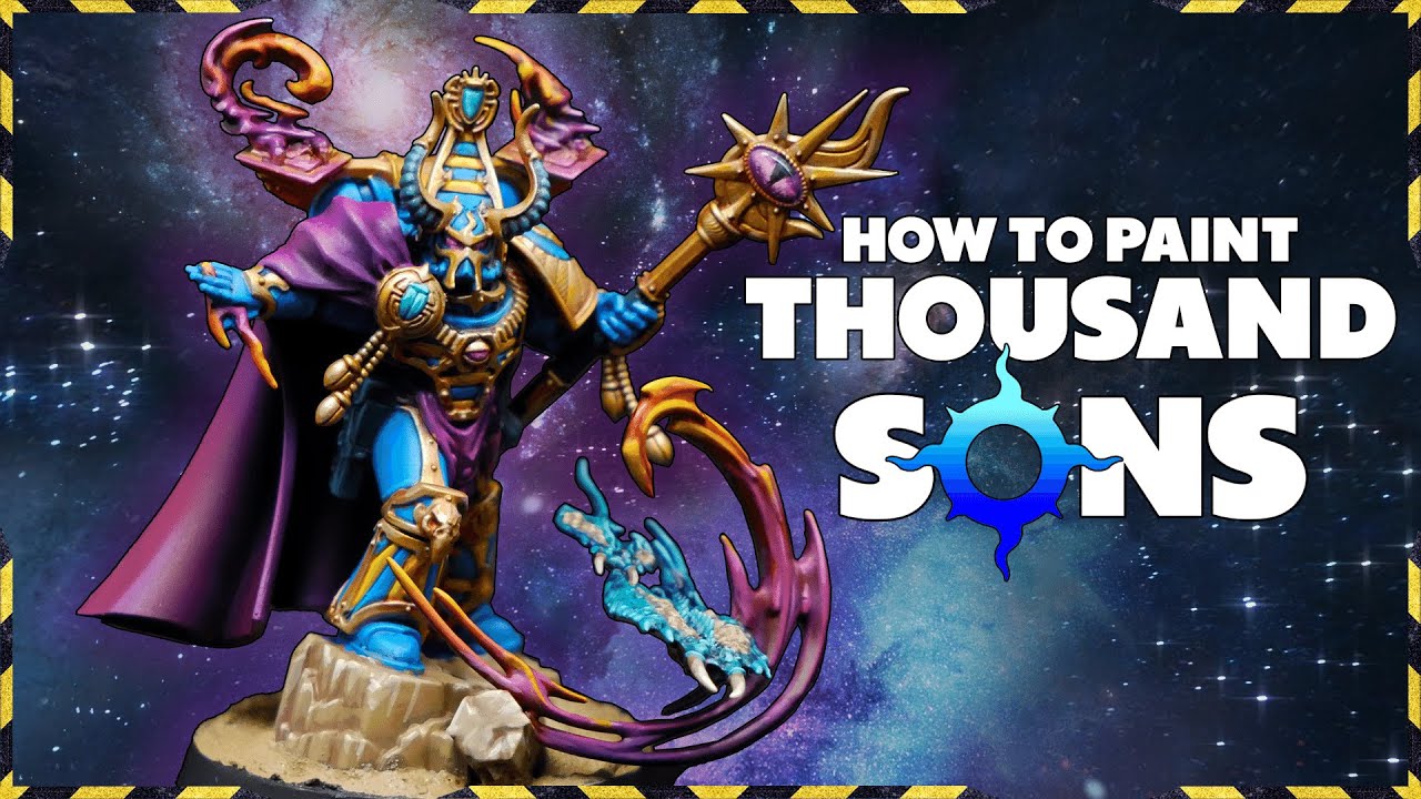SIMPLE Thousand Sons Guide!! EASY BLENDING!! - YouTube