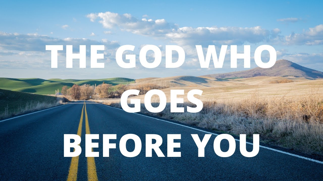 The God who goes before you | Joel Osteen | Words of Motivation - YouTube