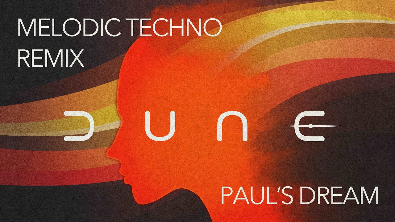 DUNE - Paul's Dreams Melodic - Techno Remix - YouTube