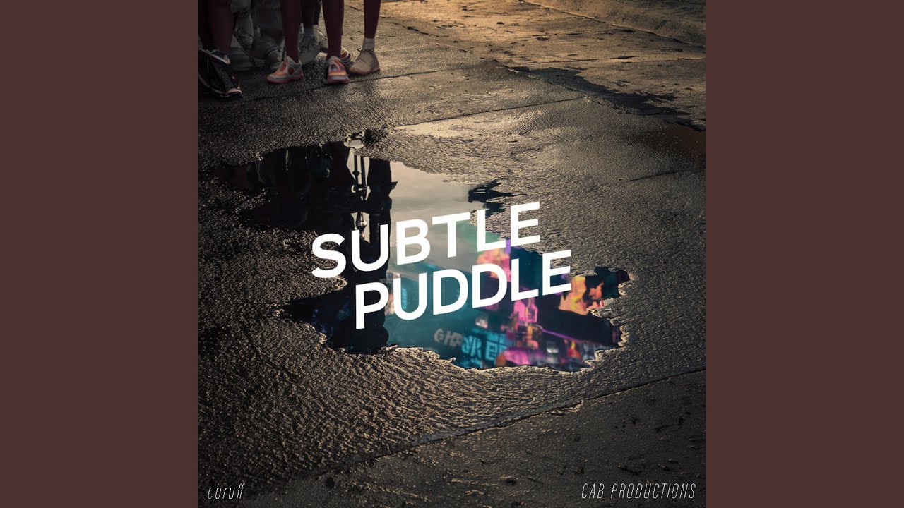 Subtle Puddle - YouTube