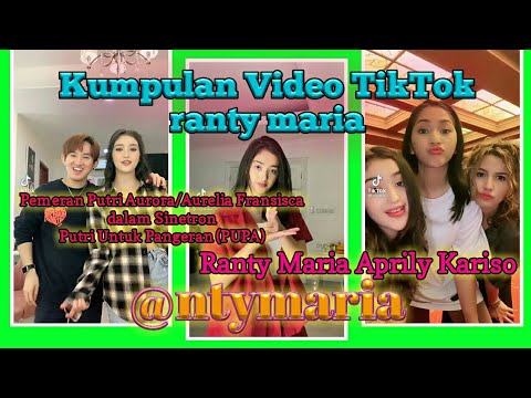 Kumpulan Video TikTok ranty maria || @ntymaria || TikTok World