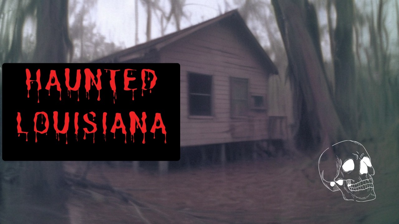 True Ghost Stories From Louisiana - Scary Stories From 11 Haunted ...