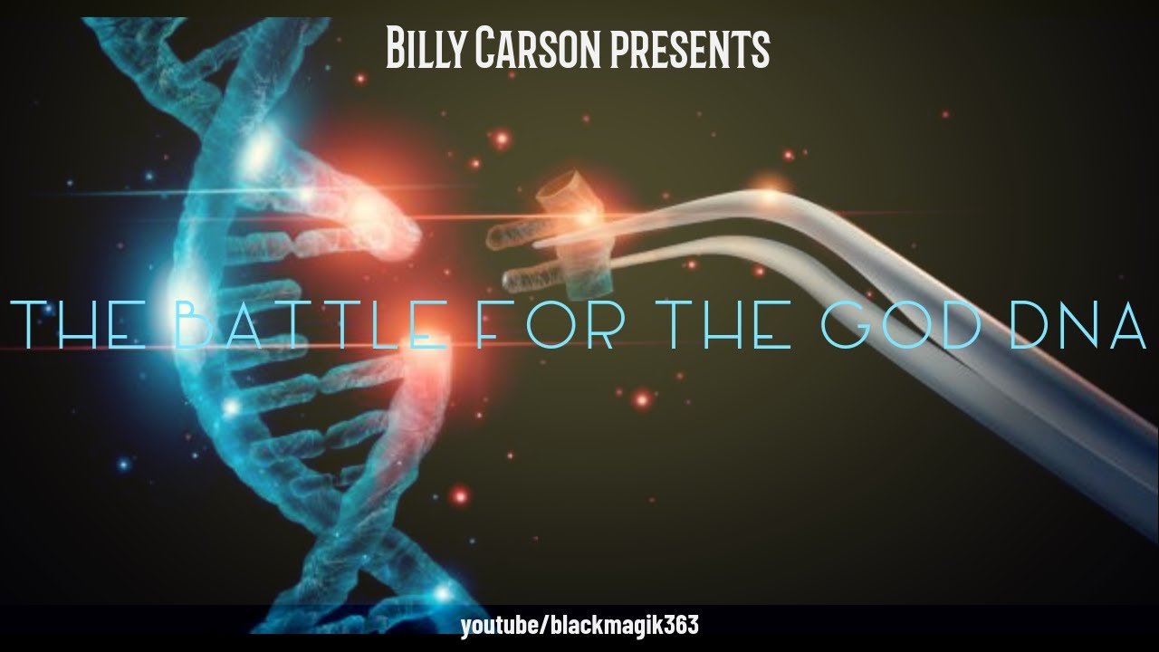 Billy Carson- The Battle For The God DNA - YouTube