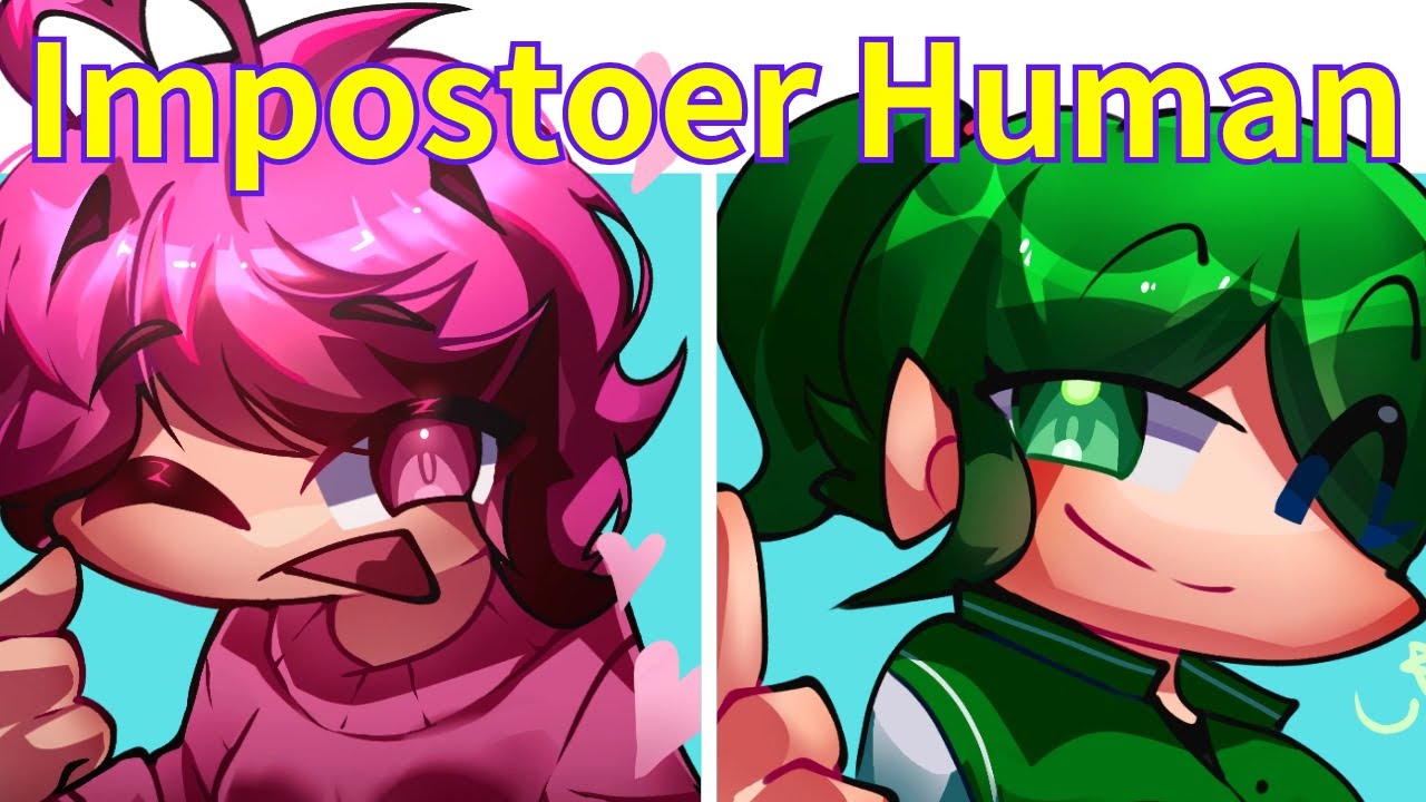 Friday Night Funkin' VS Imposter but Human V2 Cancelled build (これが本家mod ...