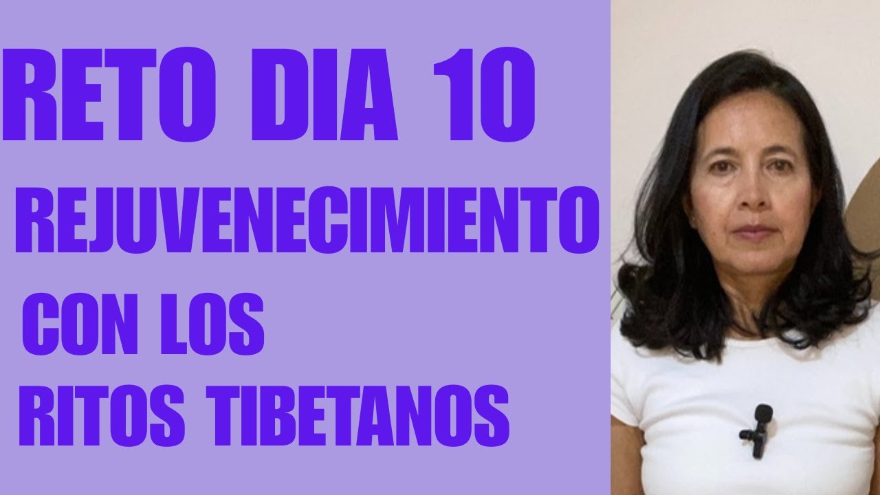 ¡Haz los 5 RITOS TIBETANOS 21 veces y siente la diferencia! - YouTube