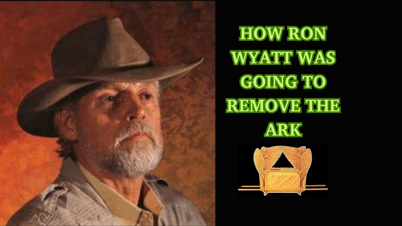 Ron Wyatt's Plan To Retrieve The Ark Of The Covenant - YouTube