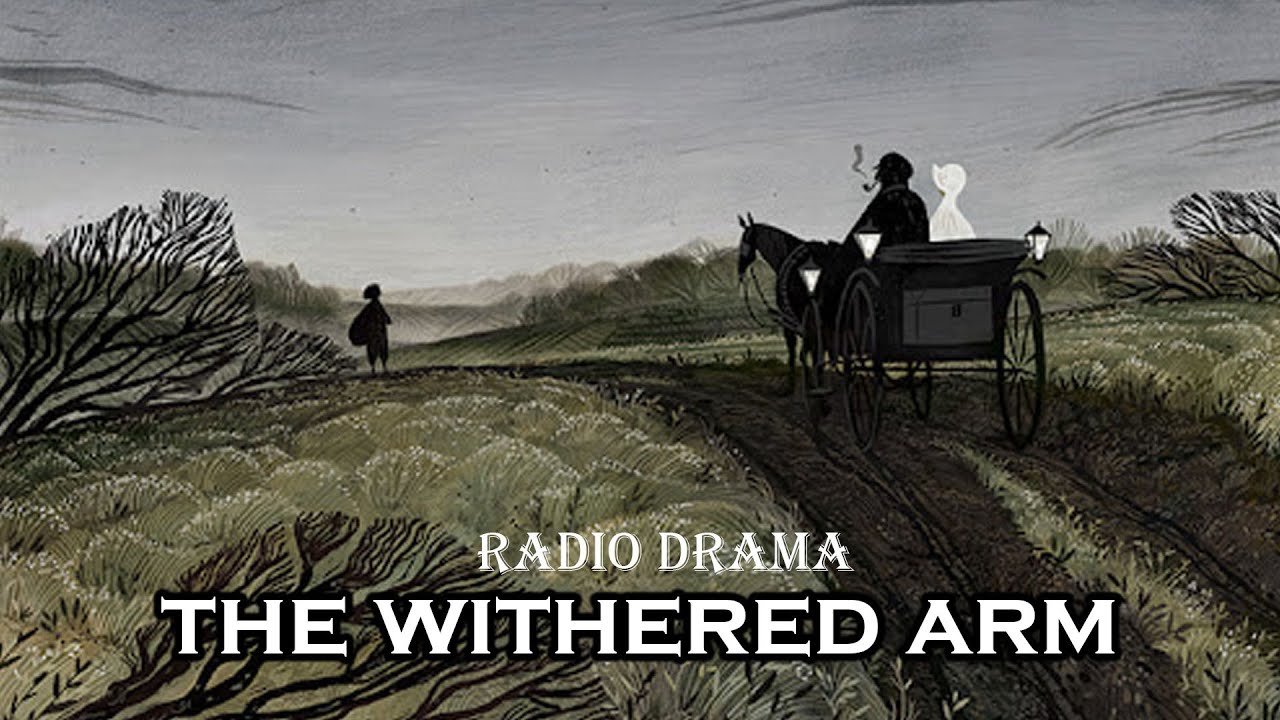 The Withered Arm | Radio Drama - YouTube